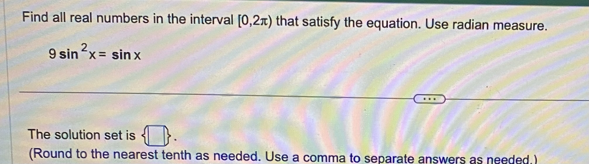 Solved Find all real numbers in the interval [0,2π) that | Chegg.com