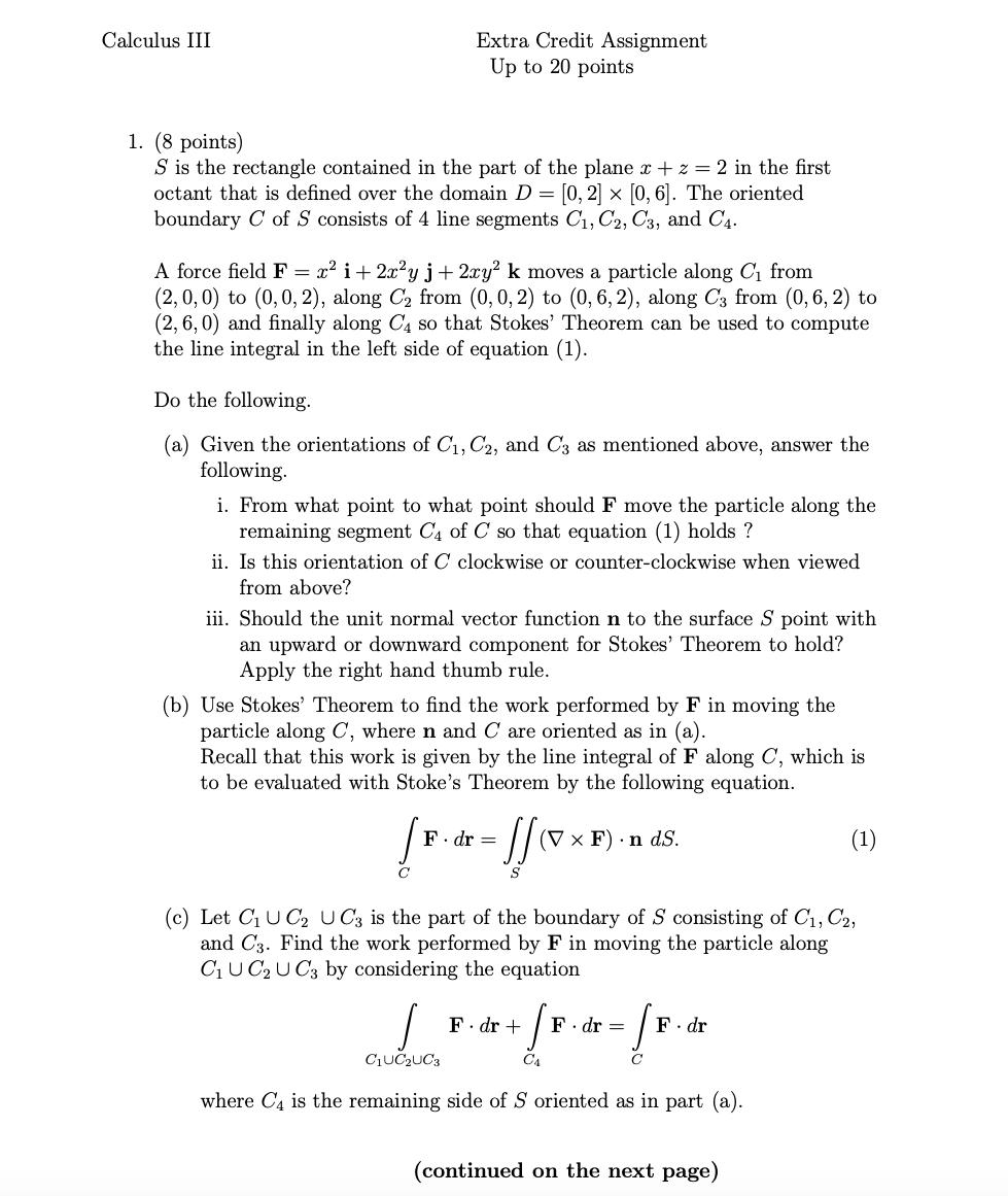 lculus III Extra Credit Assignment Up to 20 points 1. | Chegg.com