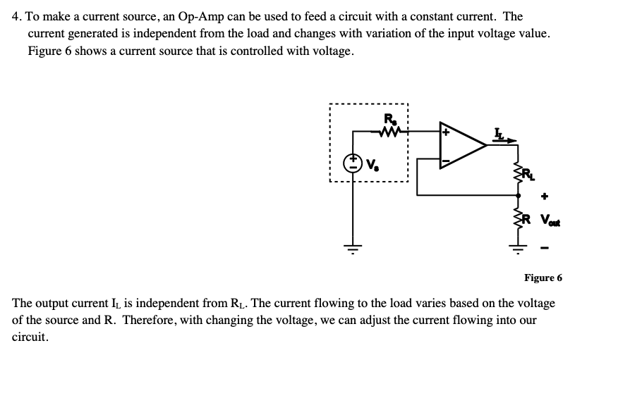 Solved 4. To make a current source, an Op-Amp can be used to | Chegg.com
