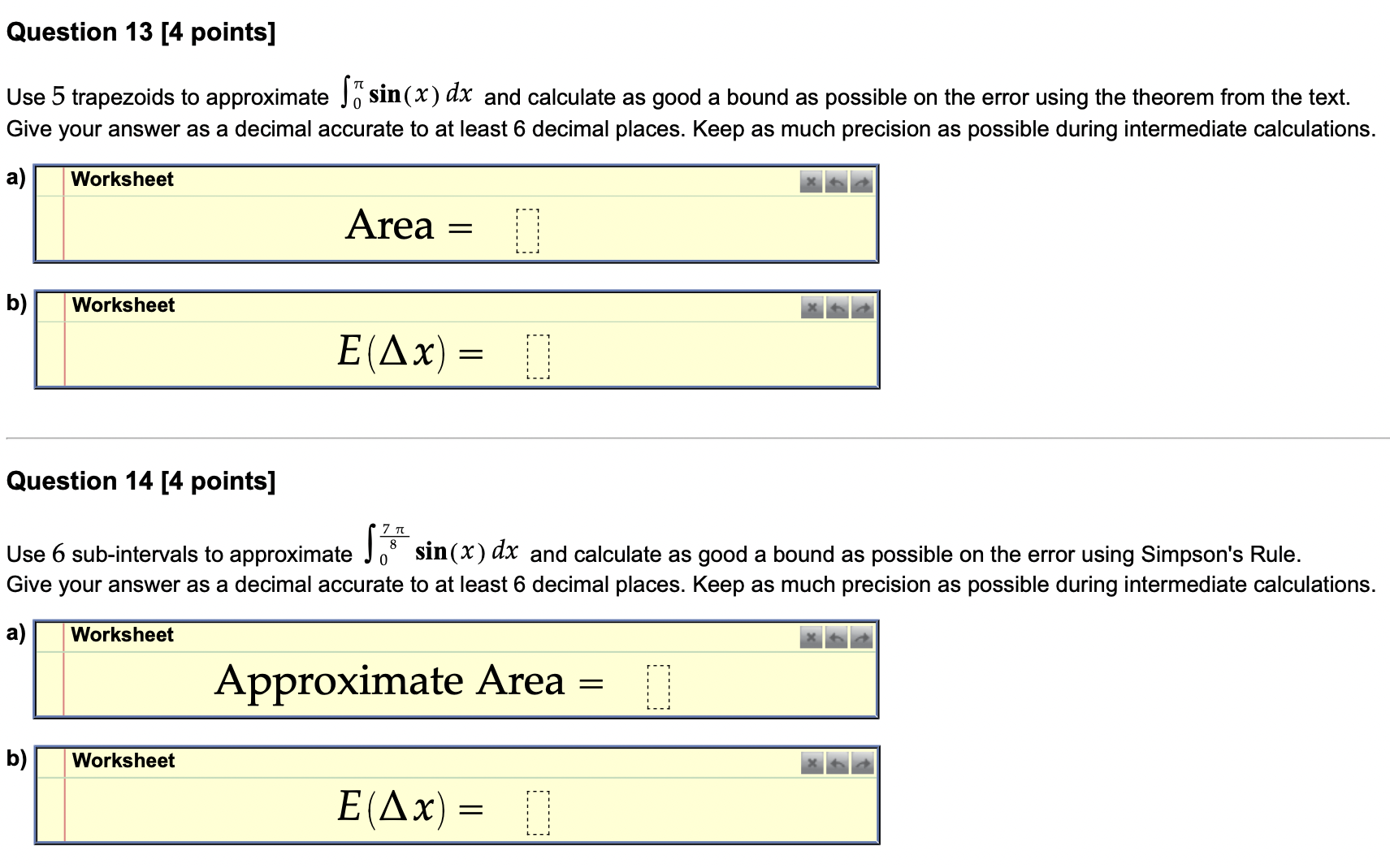 Solved Question 13 [4 points] Use 5 trapezoids to | Chegg.com