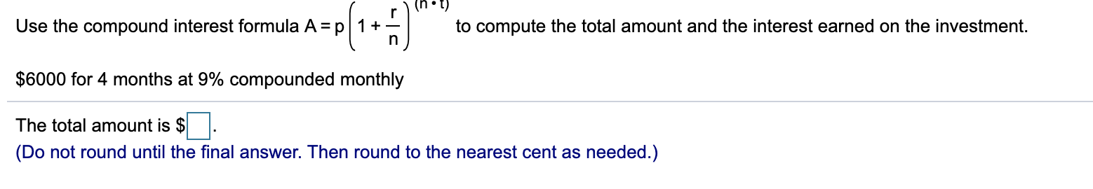 Solved r (not) Use the compound interest formula A=p 1+ = n | Chegg.com