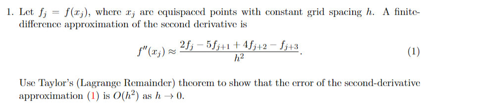 Solved Let fj=f(xj), where xj are equispaced points with | Chegg.com
