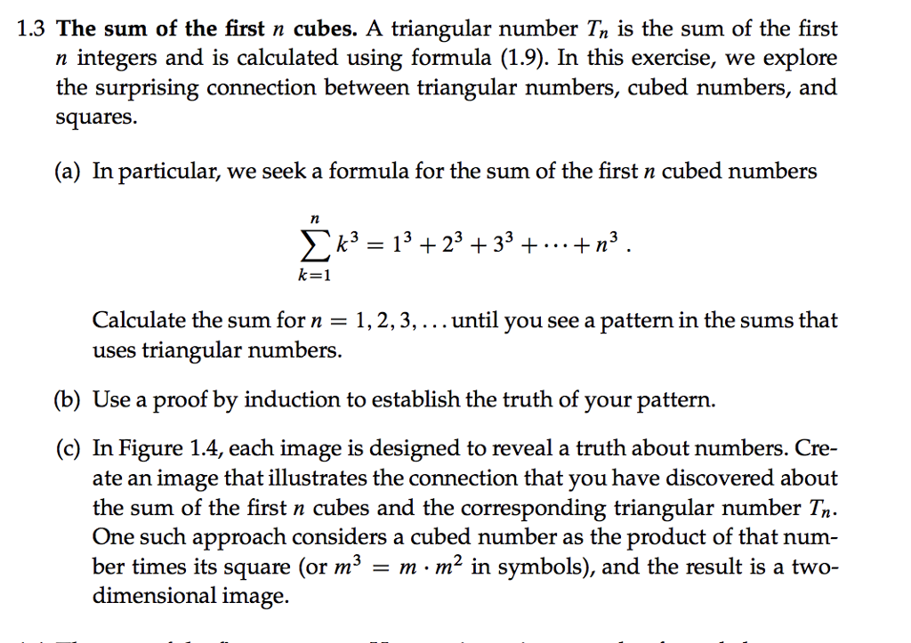 Solved 1.3 The sum of the first n cubes. A triangular number | Chegg.com