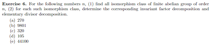 Solved Exercise 6. For the following numbers n,(1) find all | Chegg.com