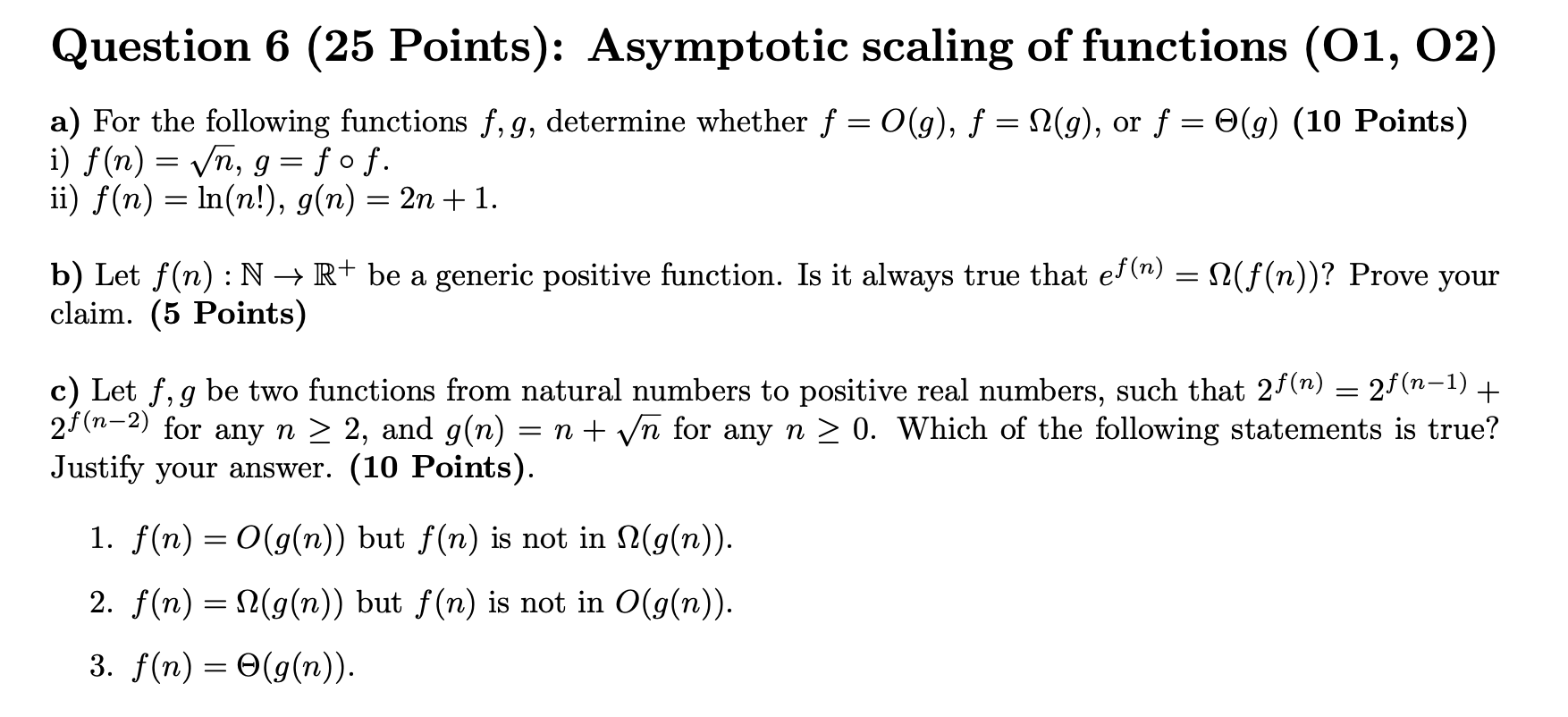 Solved Question 6 (25 Points): Asymptotic scaling of | Chegg.com