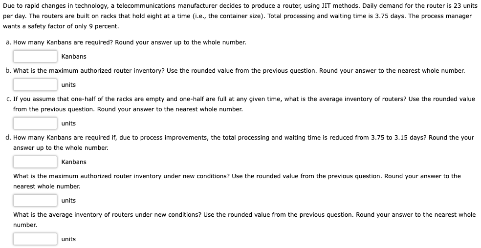 Solved Due to rapid changes in technology, a | Chegg.com