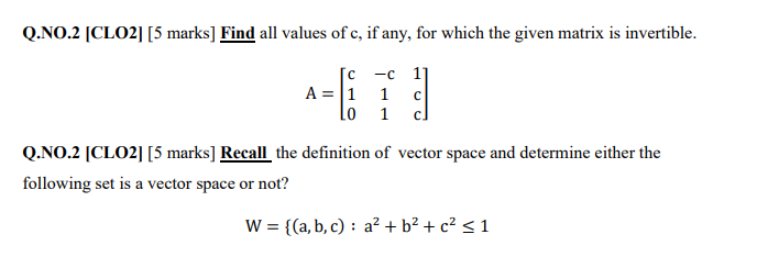Solved Qno2 Clo2 5 Marks Find All Values Of C If Any 6256