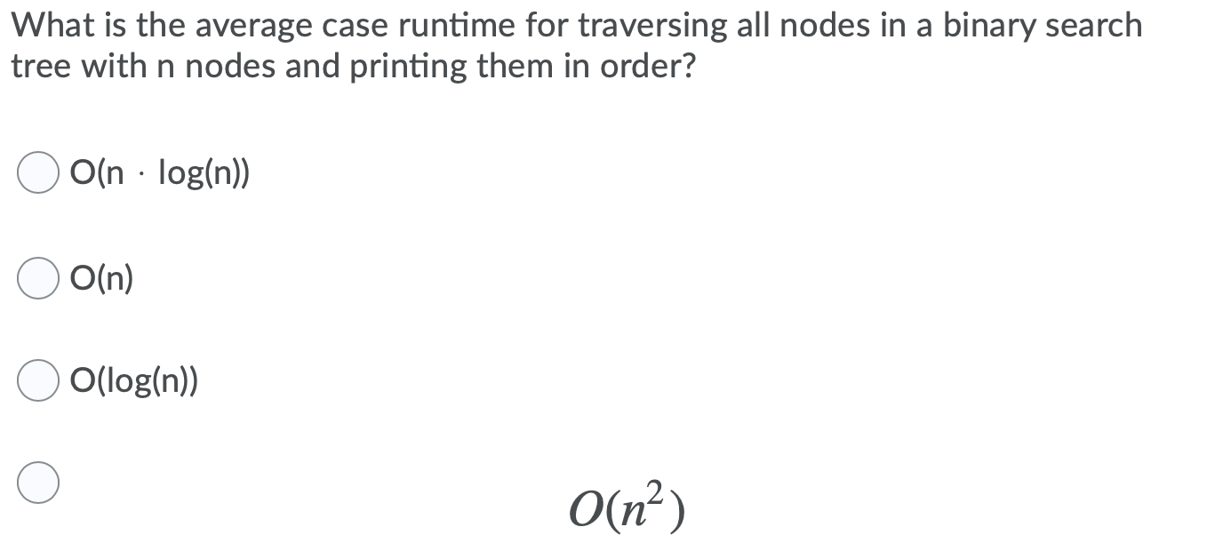 Solved What is the average case runtime for traversing all | Chegg.com
