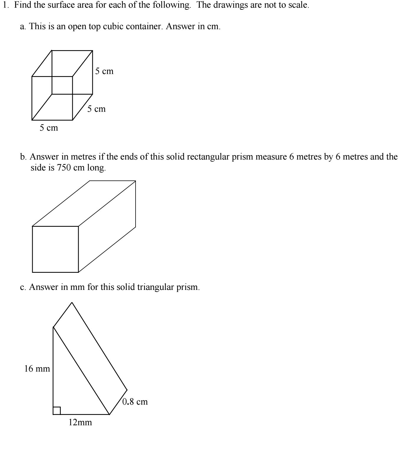 Solved 1. Find the surface area for each of the following. | Chegg.com