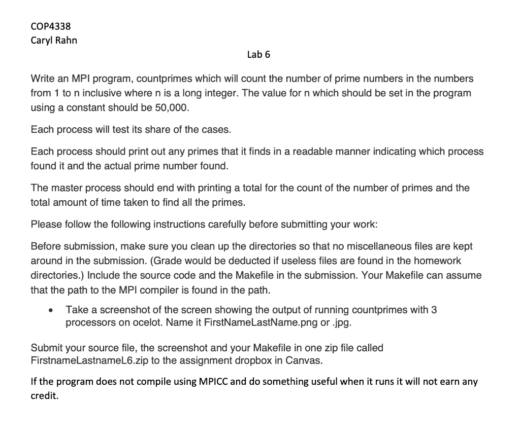 COP4338 Caryl Rahn Lab 6 Write an MPI program, | Chegg.com
