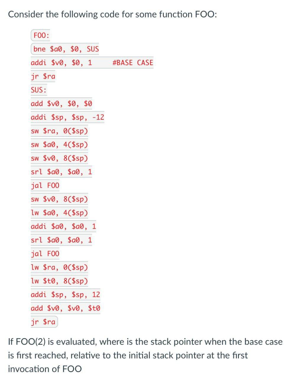 Solved Consider the following code for some function FOO: | Chegg.com