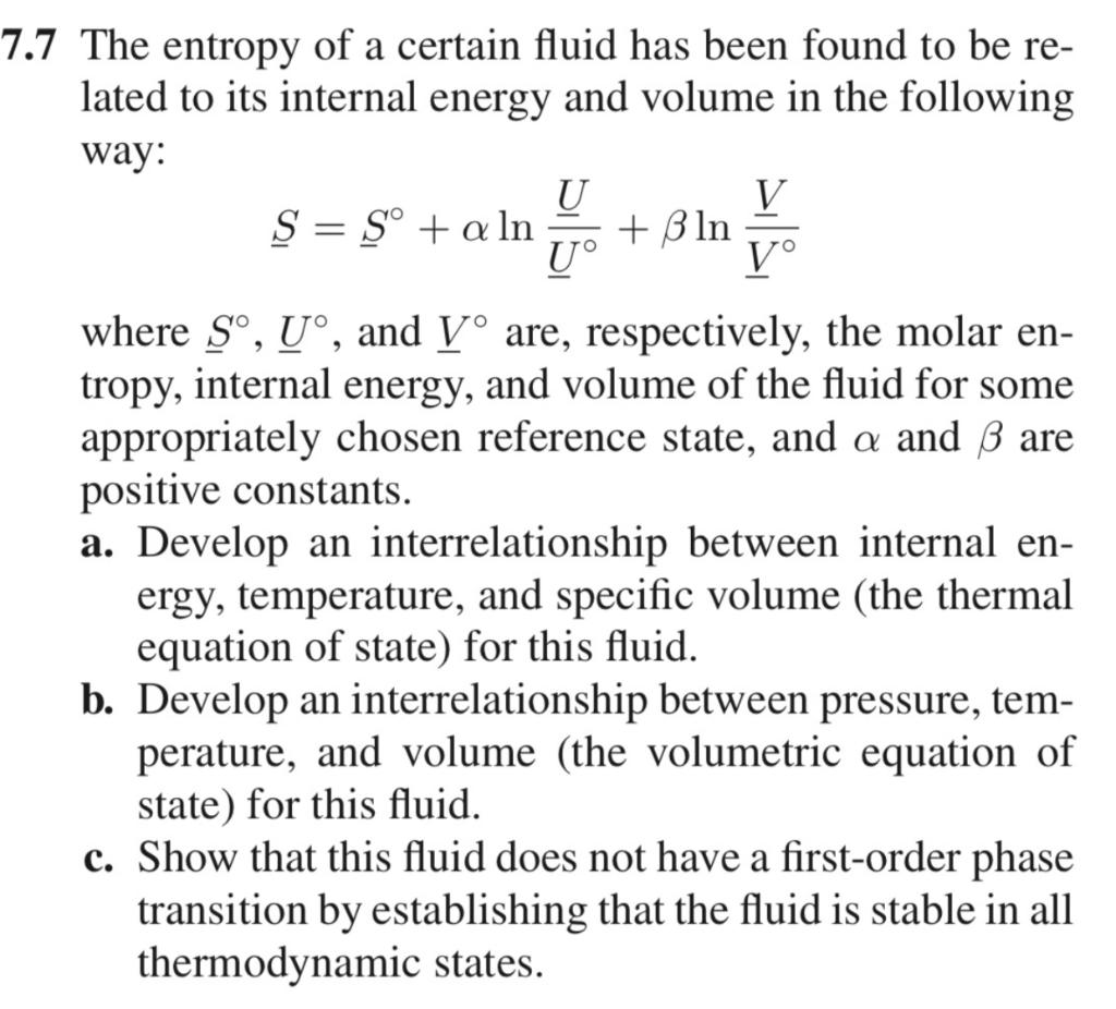 Solved " 7.7 The entropy of a certain fluid has been found | Chegg.com