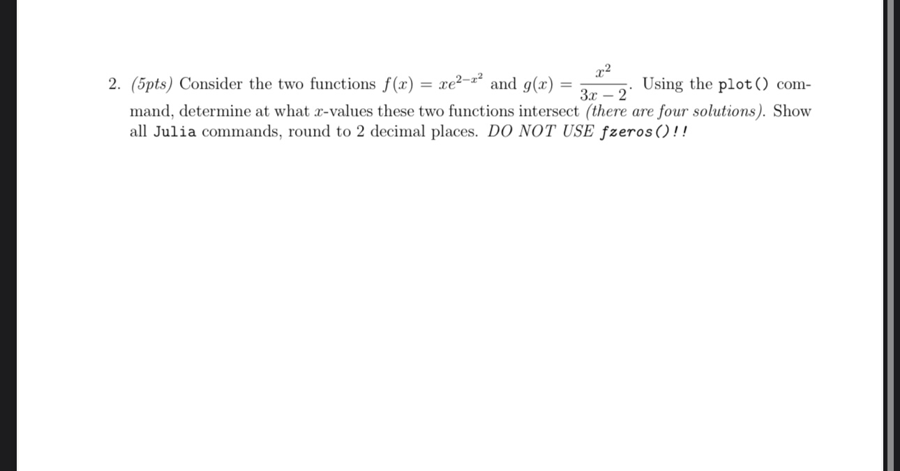 ame: 1. (5pts) Consider the function | Chegg.com