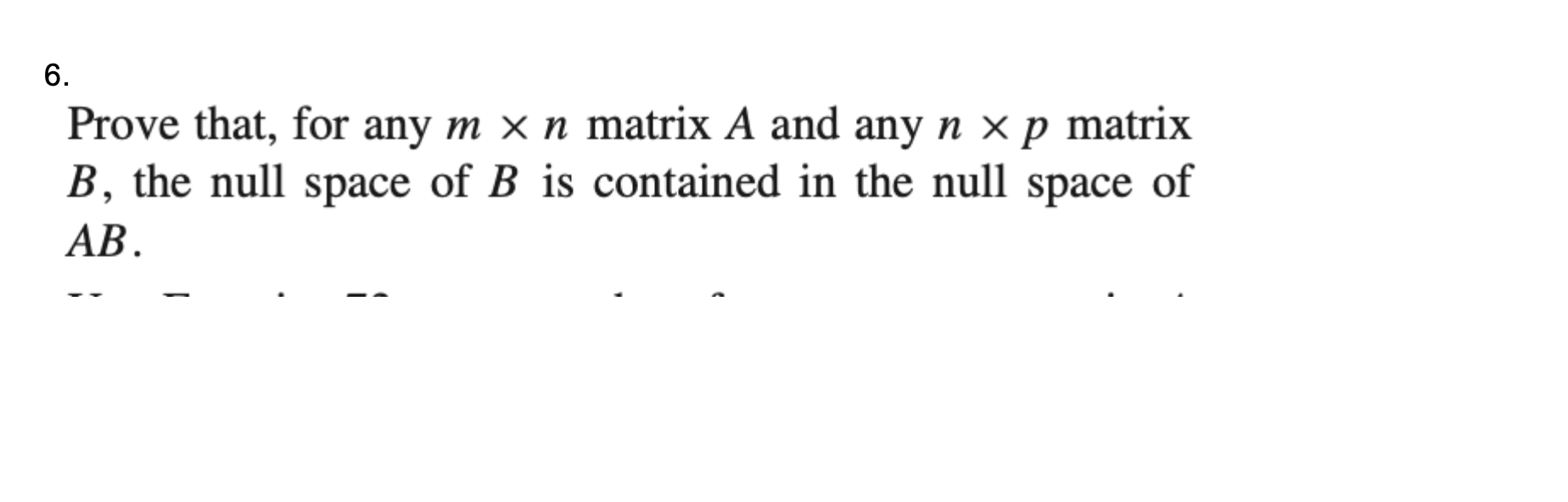 Solved 6. Prove that, for any m x n matrix A and any n x p | Chegg.com