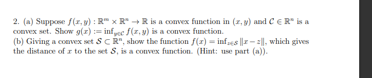 Solved 2. (a) Suppose f(x,y) : RXR+ R is a convex function | Chegg.com