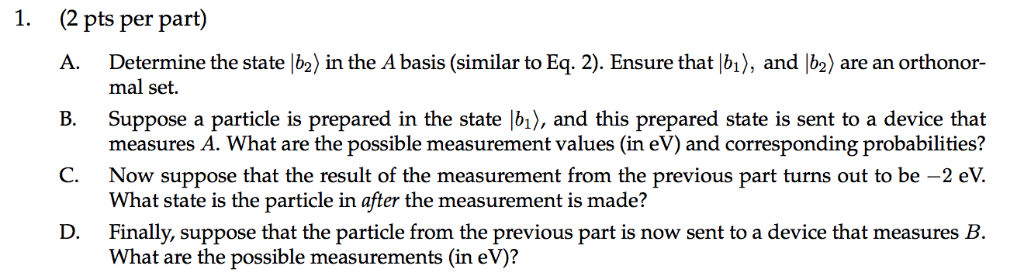 Solved Suppose a system has two "observables" that one can | Chegg.com