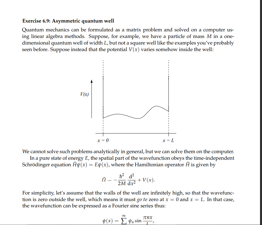 Solved Exercise 6.9: Asymmetric quantum well Quantum | Chegg.com