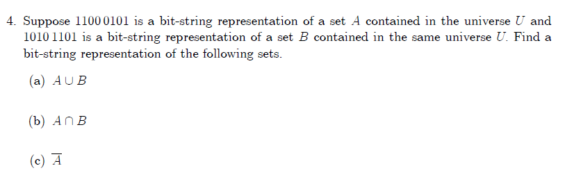 Solved 4. Suppose 1100 0101 is a bit-string representation | Chegg.com