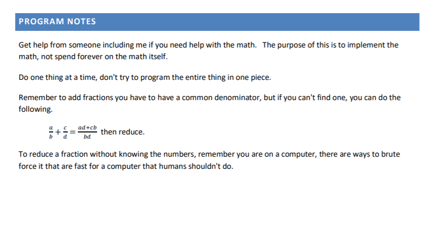 CS132 - PROGRAMMING ASSIGNMENT FRACTIONS OVERVIEW | Chegg.com