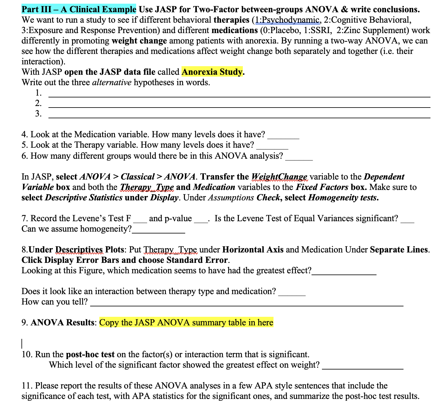 Solved 12. Copy from JASP the rest of your ANOVA results: | Chegg.com