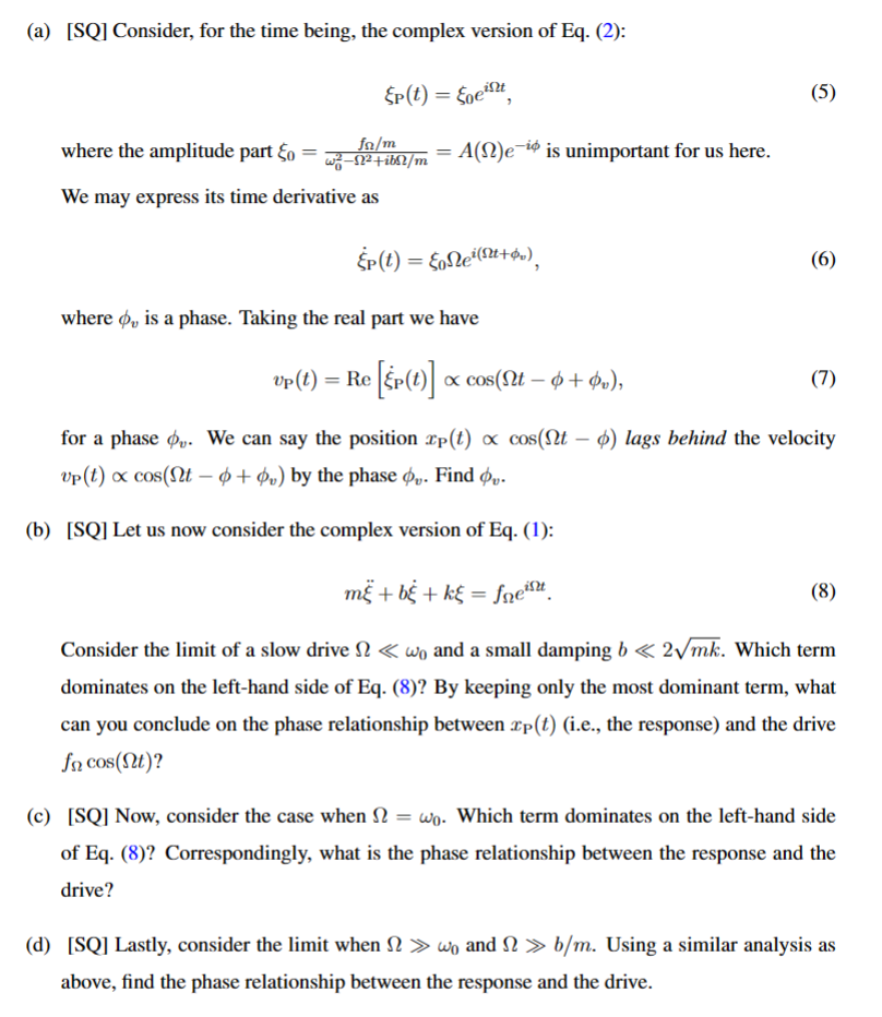 Solved 2. Response and the drive: phase relationship. In | Chegg.com