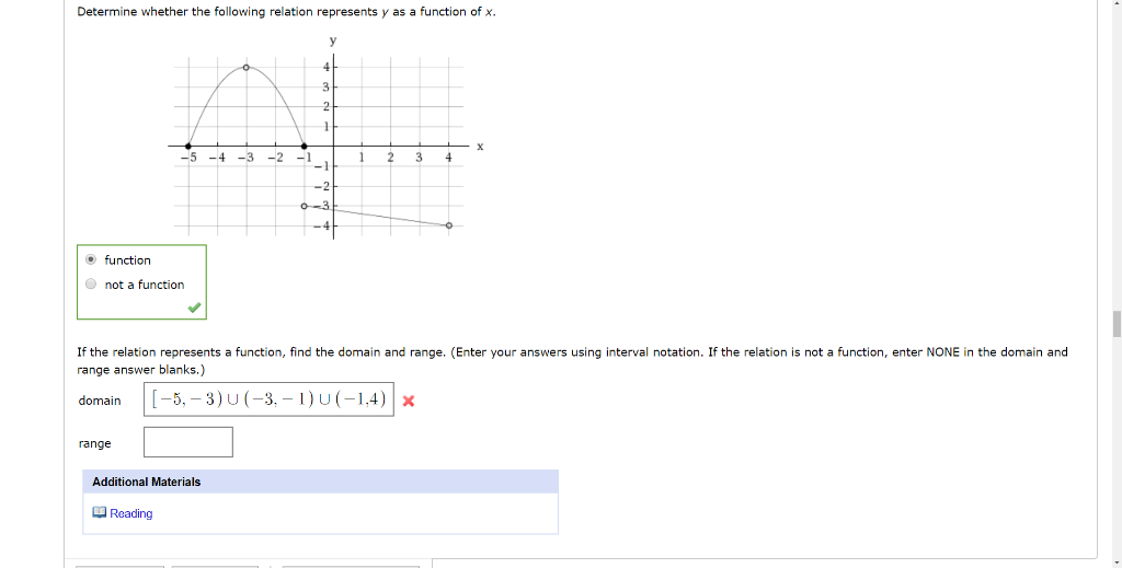 Solved Determine whether the following relation represents y | Chegg.com Solved Determine whether the following relation represents y | Chegg.com