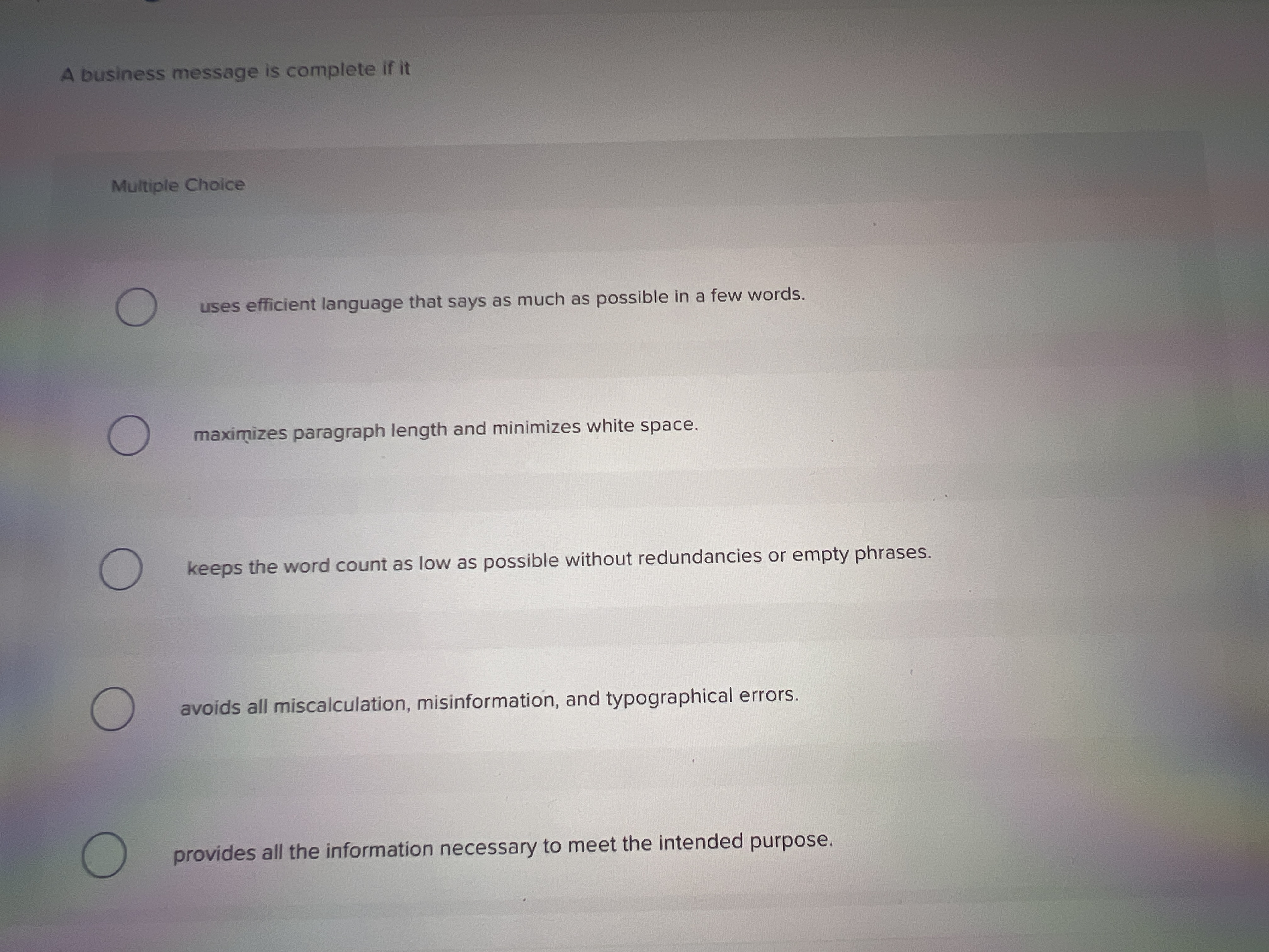Solved A business message is complete if itMultiple | Chegg.com
