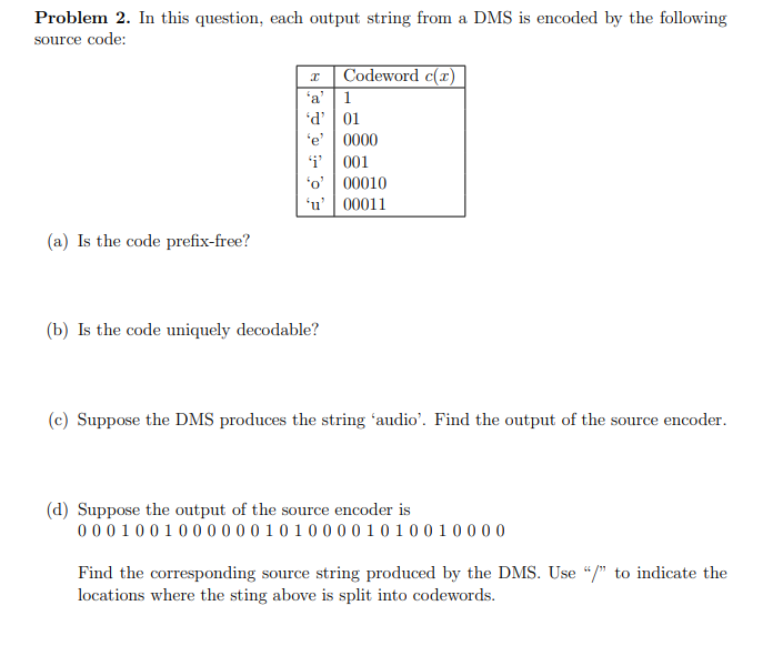 Solved Problem 2. In this question, each output string from | Chegg.com
