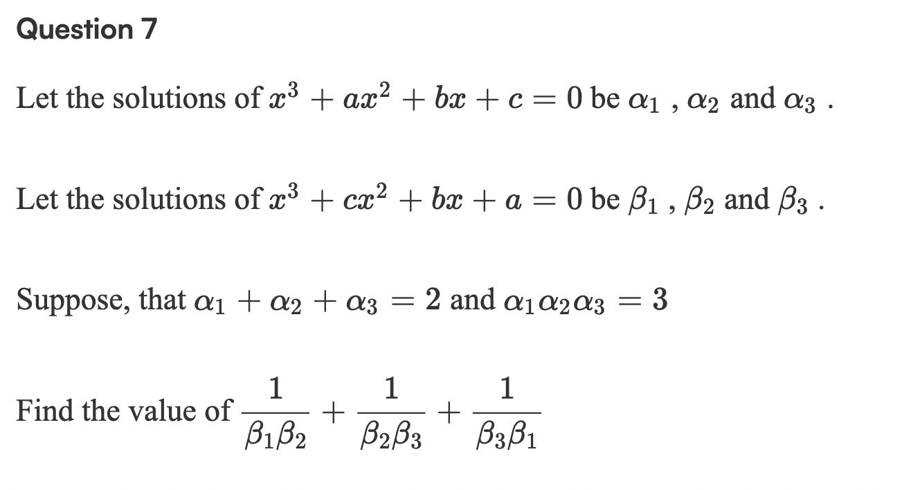 Solved Let the solutions of x3+ax2+bx+c=0 be α1,α2 and α3. | Chegg.com