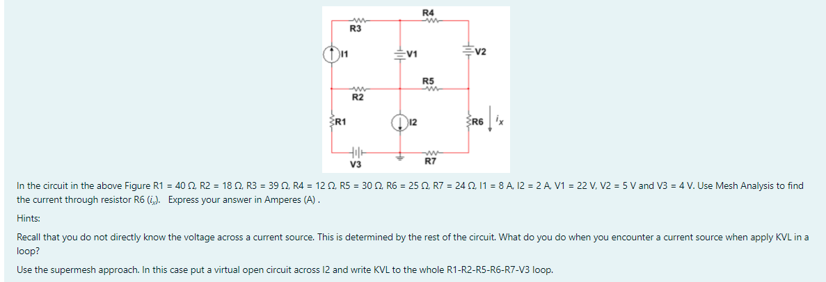 Solved R4 R3 V1 V2 R5 R2 SR1 12 SR6 Blix Hile V3 w R7 In the | Chegg.com
