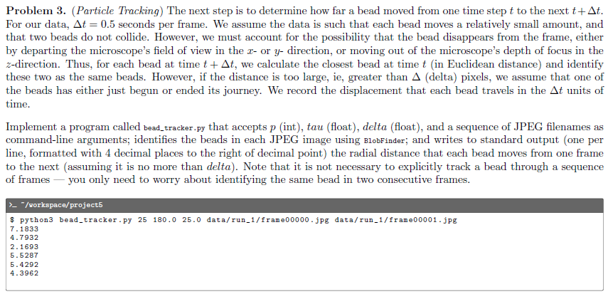 Solved Problem 3. (Particle Tracking) The next step is to | Chegg.com