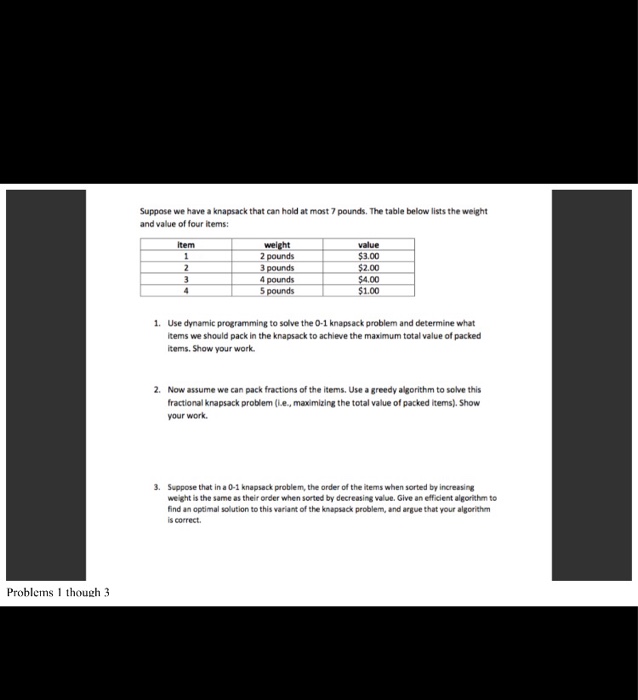 Solved Suppose we have a knapsack that can hold at most 7 | Chegg.com