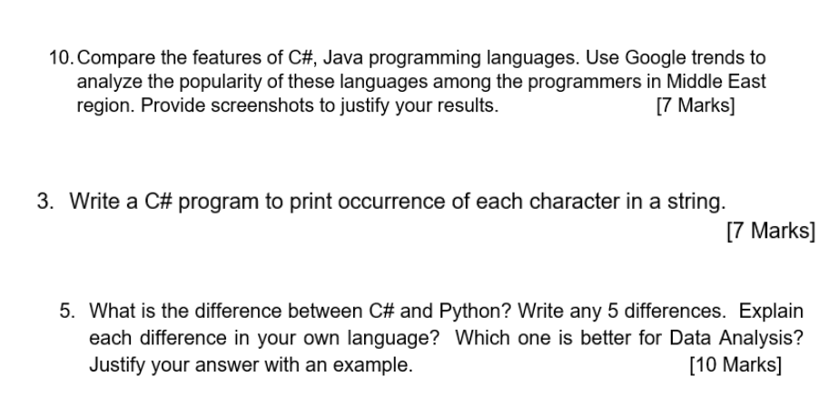 Solved 10. Compare the features of C#, Java programming | Chegg.com