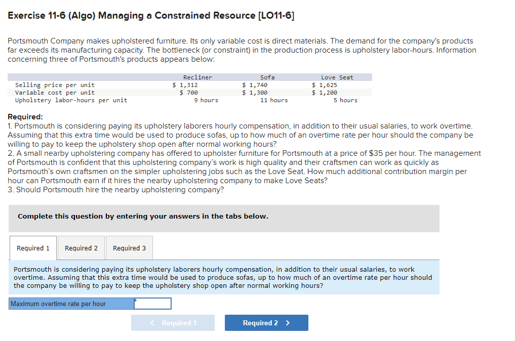 Solved Exercise 11-6 (Algo) Managing a Constrained Resource | Chegg.com Solved Exercise 11-6 (Algo) Managing a Constrained Resource | Chegg.com