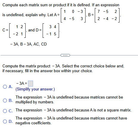 Solved Compute the matrix product -3 ﻿A . ﻿Select the | Chegg.com
