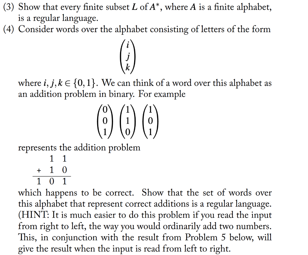 Solved (3) Show that every finite subset L of A*, where A is | Chegg.com