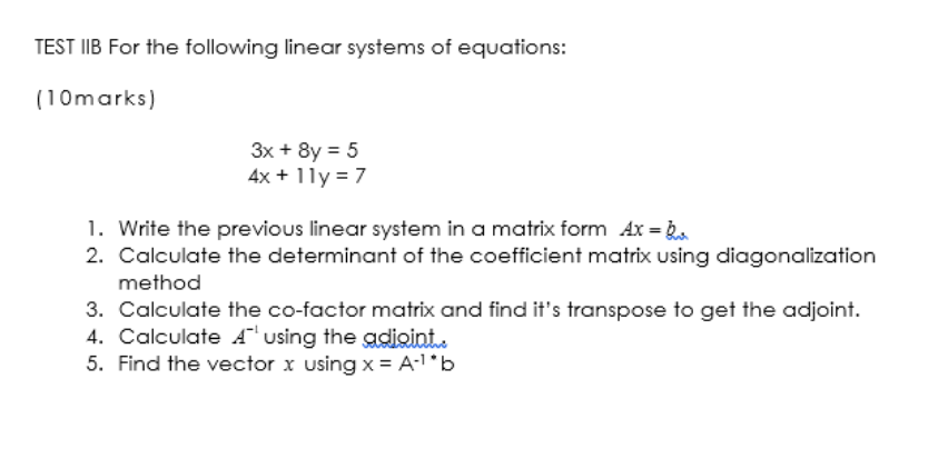 Solved TEST IIB For the following linear systems of | Chegg.com