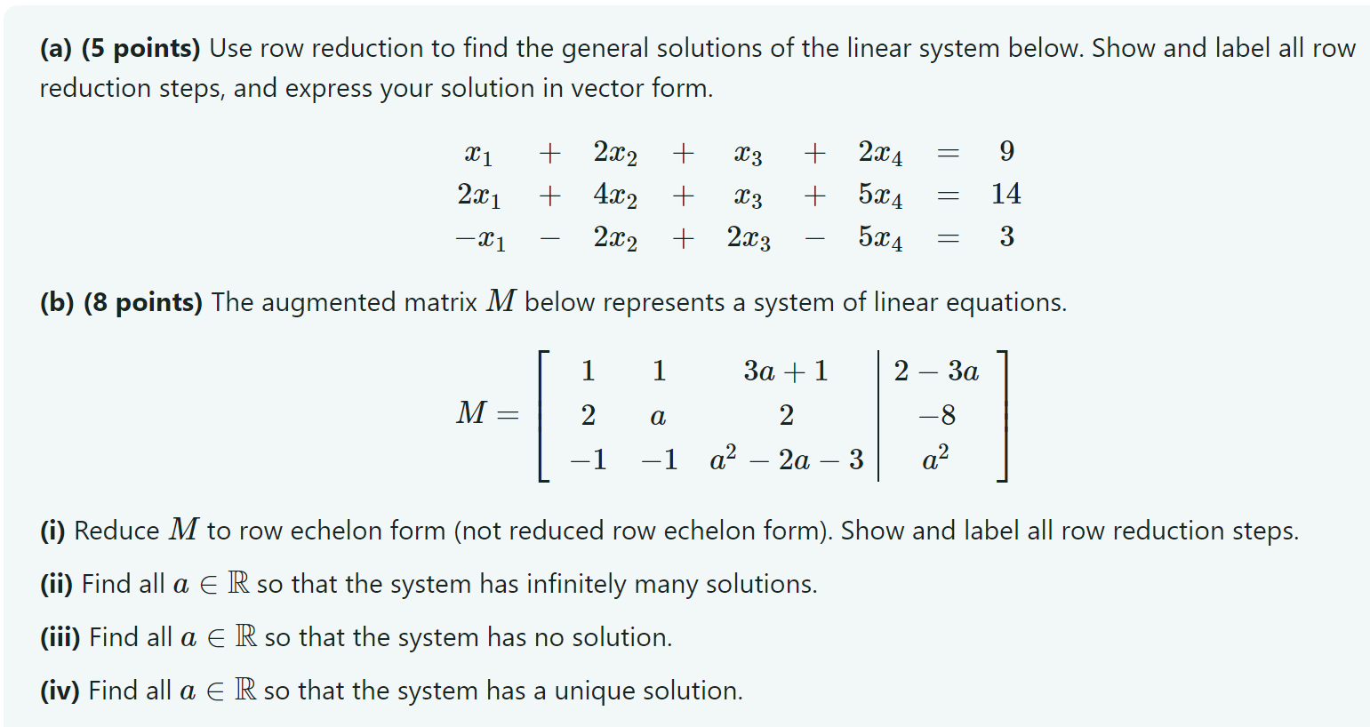 Solved (a) (5 points) Use row reduction to find the | Chegg.com Solved (a) (5 points) Use row reduction to find the | Chegg.com