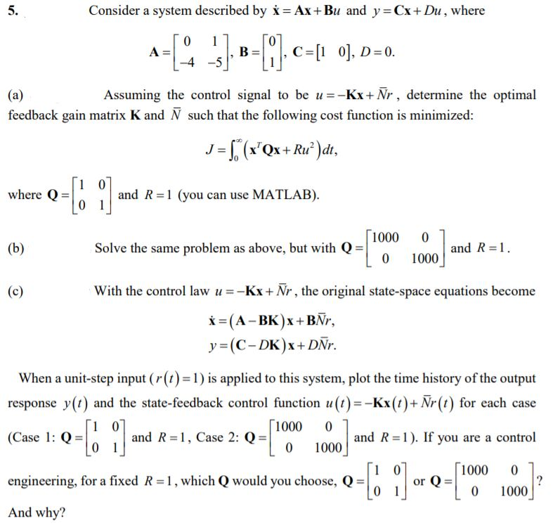 . Consider a system described by * = Ax+Bu and y=Cx+ | Chegg.com