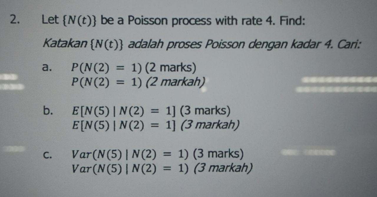 Solved helpLet {N(t)} ﻿be a Poisson process with rate 4. | Chegg.com