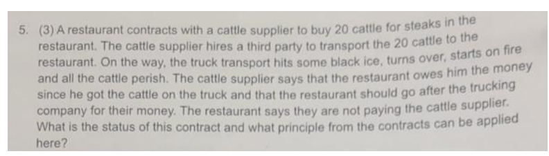 Solved 5. (3) A restaurant contracts with a cattle supplier | Chegg.com