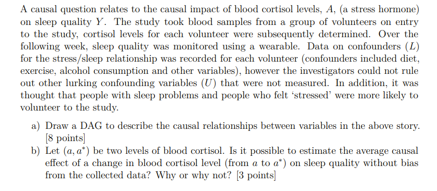 A causal question relates to the causal impact of | Chegg.com