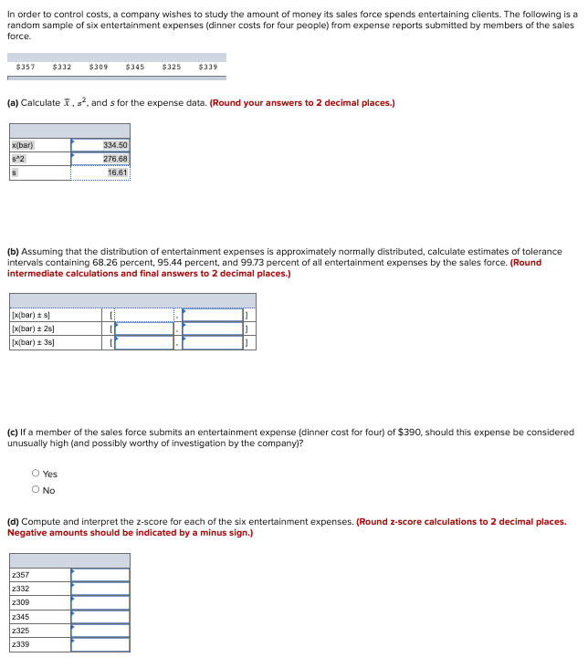 Solved In order to control costs, a company wishes to study | Chegg.com