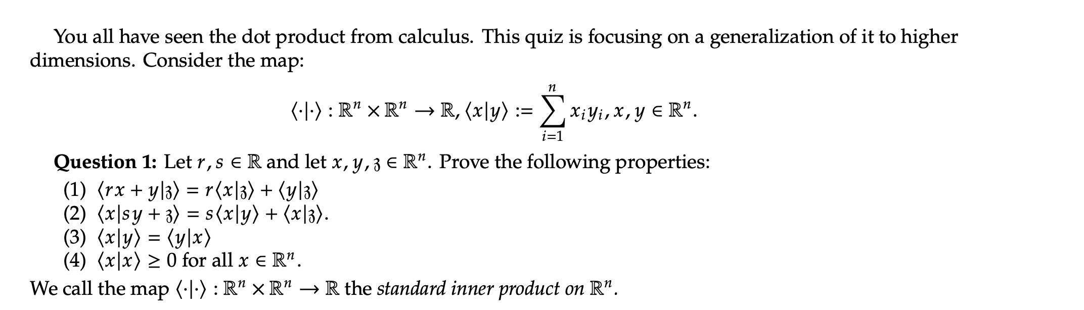 Solved You all have seen the dot product from calculus. This | Chegg.com