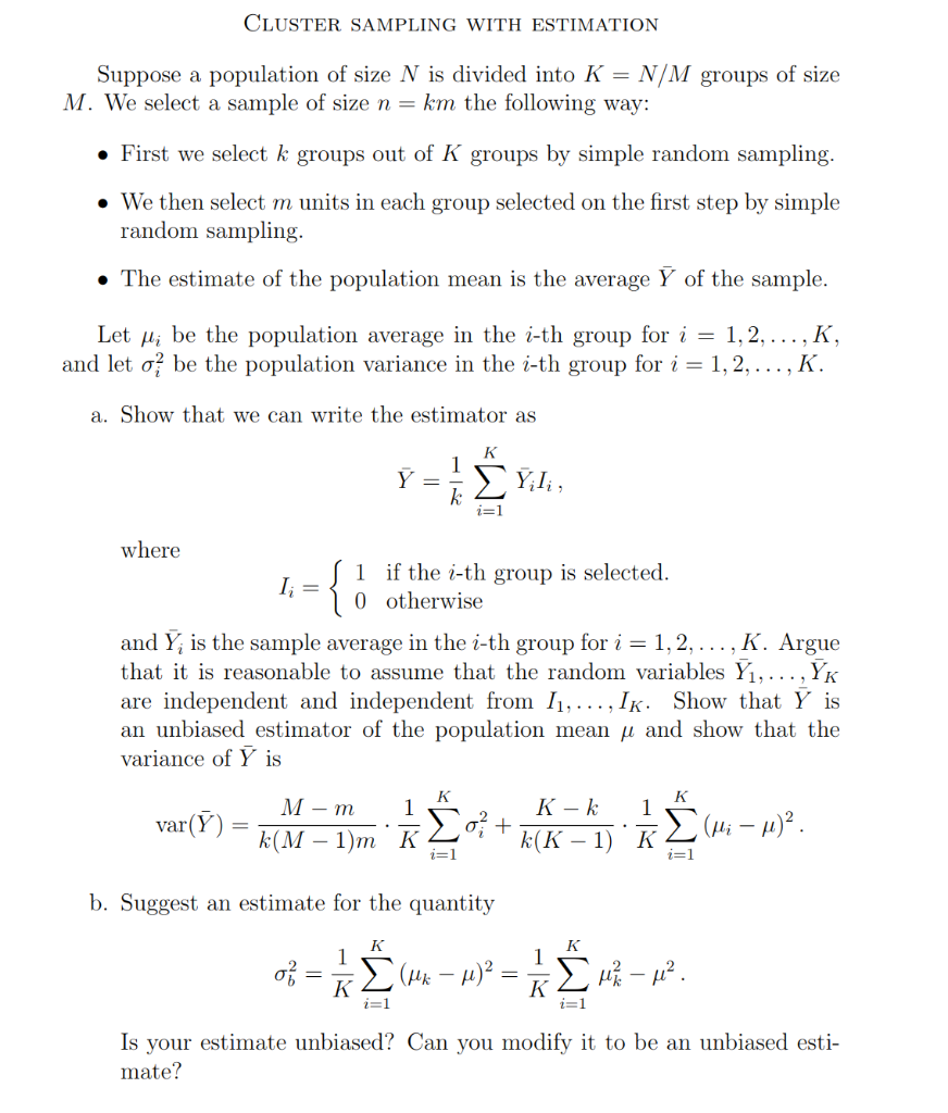 Solved Cluster Sampling With Estimation Suppose A Population