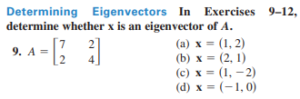 Solved Determining Eigenvectors In Exercises 9-12, determine | Chegg.com