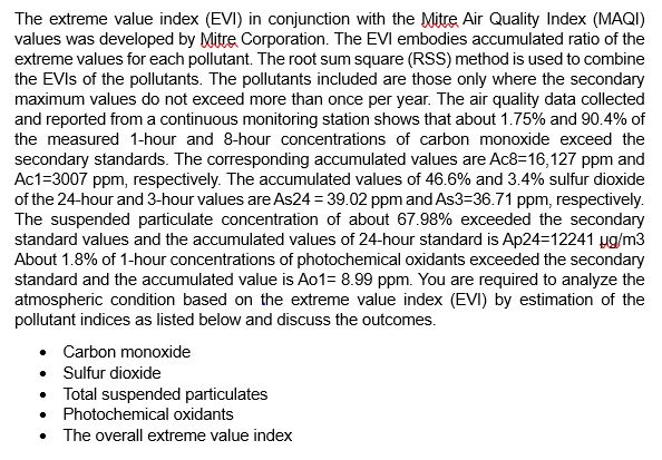 Solved The extreme value index (EVI) in conjunction with the | Chegg.com