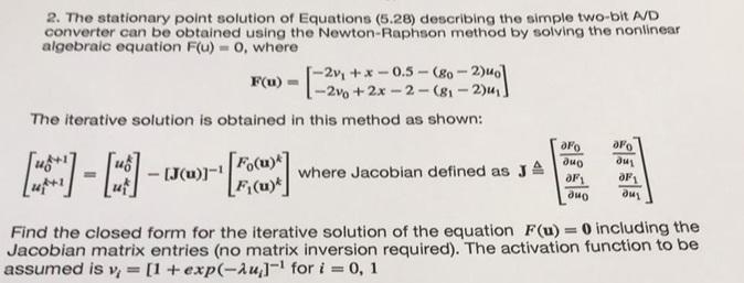 Solved 2. The stationary point solution of Equations (5.28) | Chegg.com