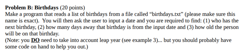 Solved Problem B: Birthdays (20 points) Make a program that | Chegg.com
