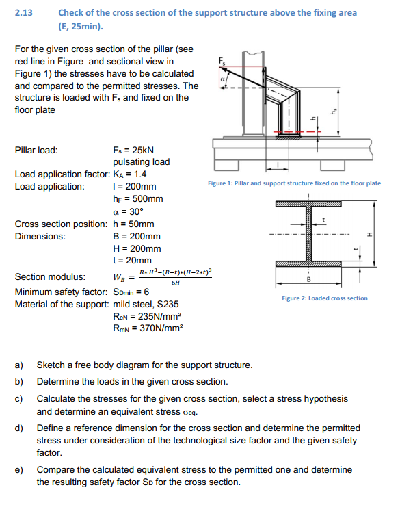 2.13 Check of the cross section of the support | Chegg.com
